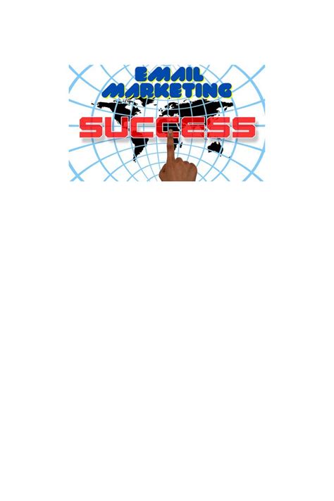 Discover How To Build An Email List And Create Successful Marketing Campaigns Successful