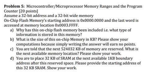 Solved Problem 5 Microcontrollermicroprocessor Memory Ranges And The Program Counter 20