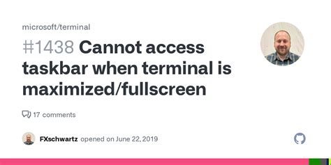Cannot Access Taskbar When Terminal Is Maximized Fullscreen Issue Microsoft Terminal
