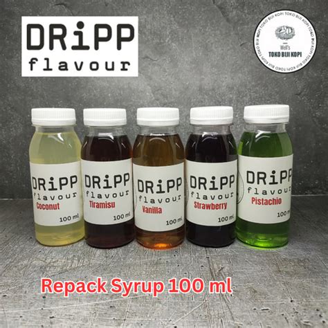 Jual Dripp Syrup Sirup Dripp Flavoured Minuman Repack 100 Ml