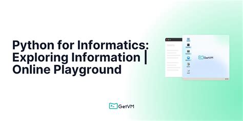 Python For Informatics Exploring Information Online Playground