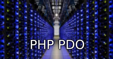 Php Pdo