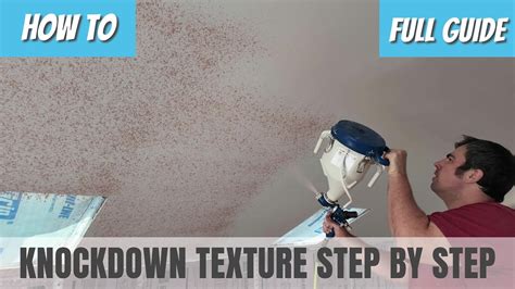 How Do You Spray Knockdown Texture At Jordan Judah Blog
