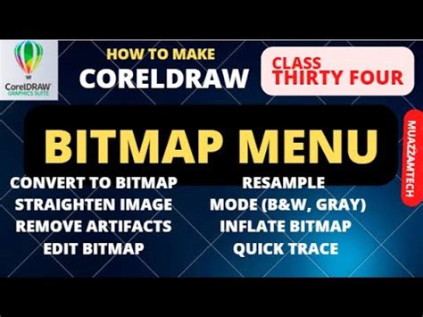 CorelDraw Class Thirty Four Bitmap Menu Convert To Bitmap Straighten Image Trace Image