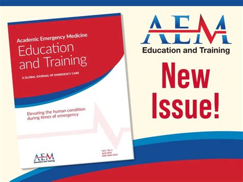 Aem Education And Training Issue Society For Academic Emergency Medicine Posted On The Topic