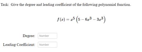 Solved Task Give The Degree And Leading Coefficient Of The