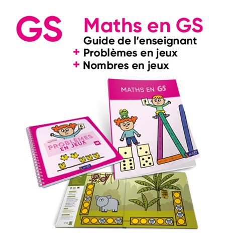 Lot Maths En Gs • Lots Clés En Main Gs Accès éditions