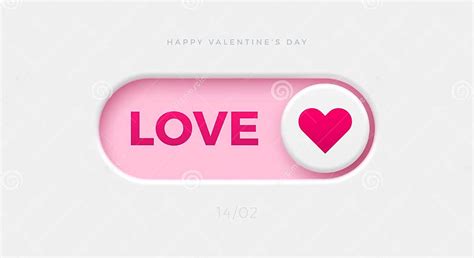 Concept Of Happy Valentines Day Greeting Card Love Toggle Switch