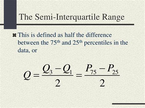 Semi Interquartile Range