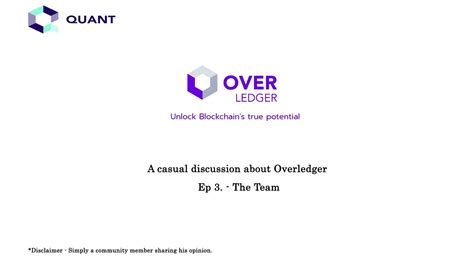 Quant Networks Overledger Ep 3 The Team Youtube