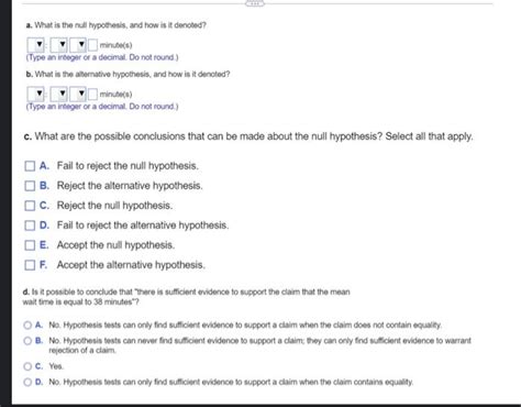 Solved A Formal Hypothesis Test Is To Be Conducted To Test