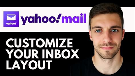 How To Customize Your Inbox Layout In Yahoo Mail 2026 Yahoo Mail