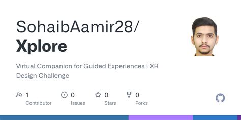 Github Sohaibaamir28xplore Virtual Companion For Guided Experiences