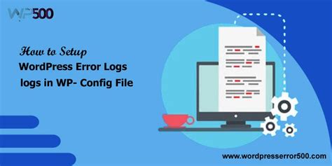 How To Set Up Wordpress Error Logs In Wp Config By Erica S Ternet Medium