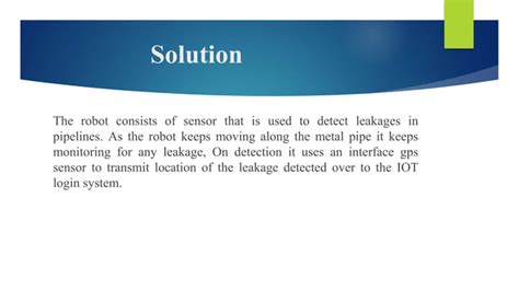 Pipeline Crawling Robot For Leakage Detection Ppt