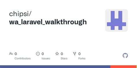 Github Chipsiwalaravelwalkthrough