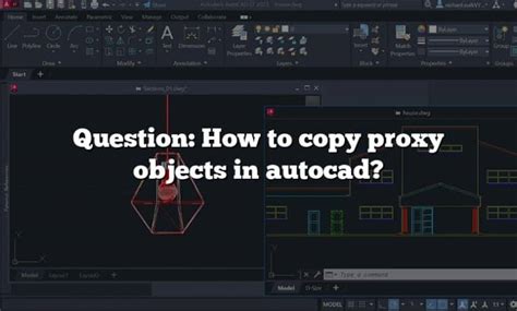 Question How To Copy Proxy Objects In Autocad