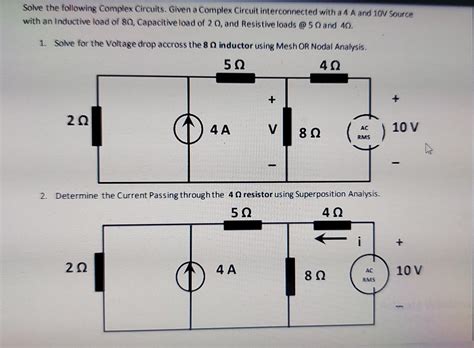 solved solve the following complex circuits given a complex