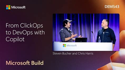From Clickops To Devops With Copilot Dem543 Youtube