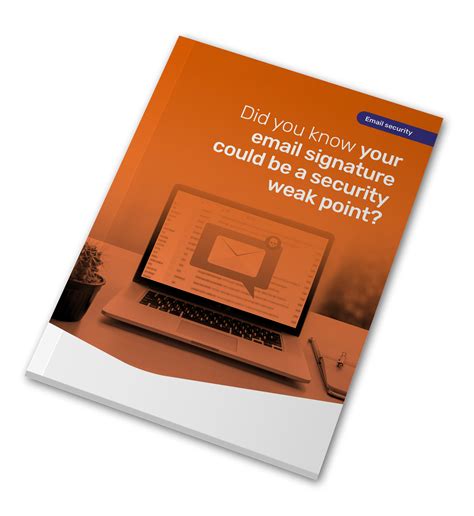 Did You Know Your Email Signature Could Be A Security Weak Point Squareplanit