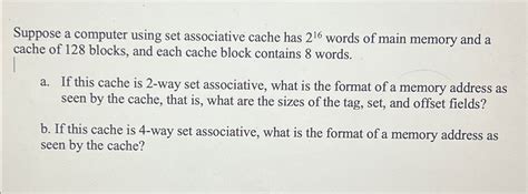 Solved Suppose A Computer Using Set Associative Cache Has Chegg
