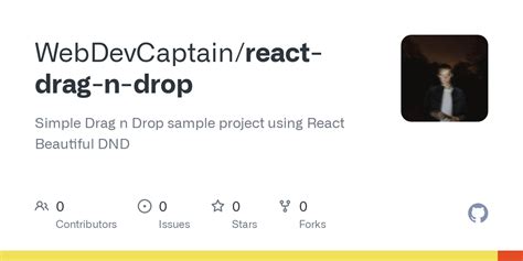 Github Webdevcaptainreact Drag N Drop Simple Drag N Drop Sample Project Using React