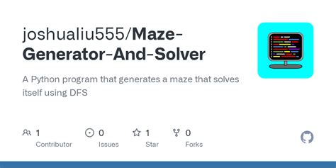 Github Joshualiu555maze Generator And Solver A Python Program That Generates A Maze That