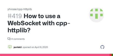 How To Use A WebSocket With Cpp Httplib Issue Yhirose Cpp Httplib GitHub