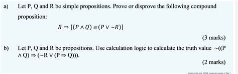 Solved A Let P Q And R Be Simple Propositions Prove Or Chegg Com