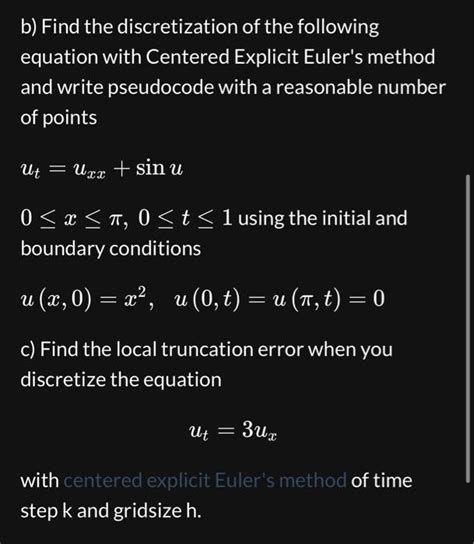 solved b find the discretization of the following equation