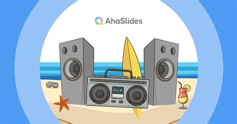 Top Best Summer Songs To Brighten Your Days Ahaslides