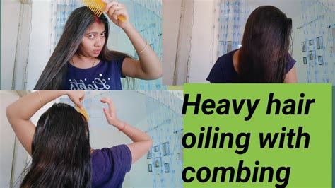 Heavy Hair Oiling With Combing 🤗 Hair Style With Oiling Combing