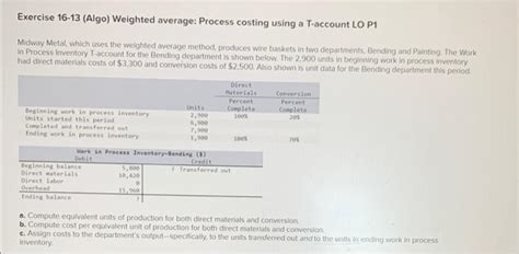 Solved Exercise 16−13 Algo Weighted Average Process
