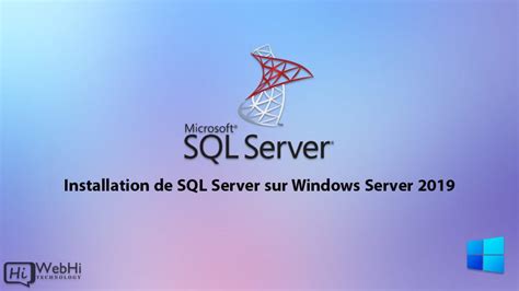 Installation De Sql Server Sur Windows Server 2019 Tutoriel And Documentation