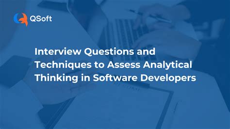 Interview Questions And Assessment Techniques To Evaluate Analytical