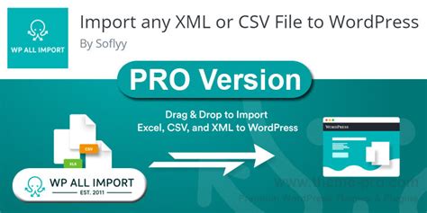 WP All Import Pro Premium WordPress Import Themepro