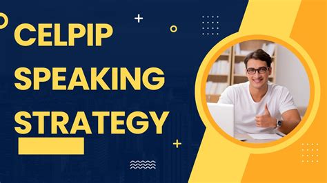 Celpip Speaking Strategy Hzad Education
