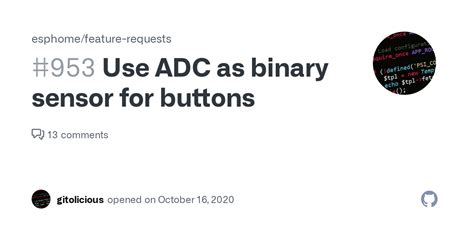 Use ADC As Binary Sensor For Buttons Issue Esphome Feature Requests GitHub