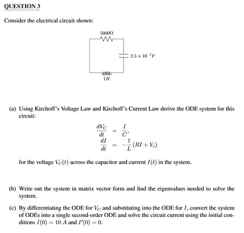 Solved Consider The Electrical Circuit Shown A Using Chegg