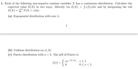 Solved Each Of The Following Non Negative Random Variables X