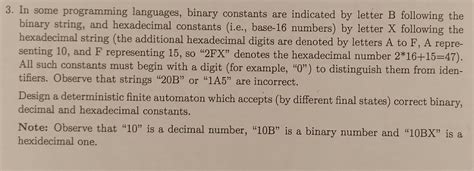 Solved 3 In Some Programming Languages Binary Constants