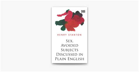 ‎sex Avoided Subjects Discussed In Plain English By Henry Stanton On Apple Books