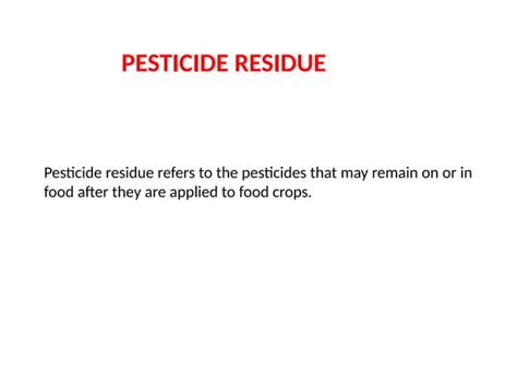 Tolerance Levels Maximum Residue Limits Waiting Periodspptx