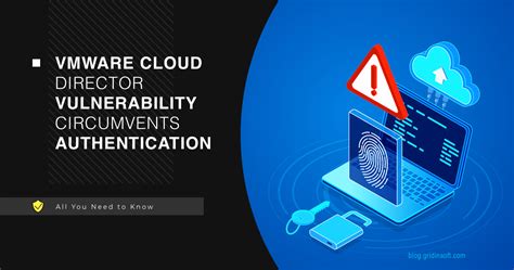 Vmware Cloud Director Vulnerability Circumvents Authentication