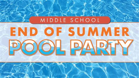 Middle School Pool Party