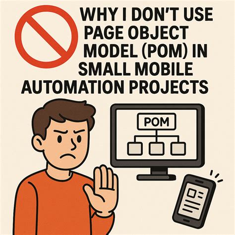 🚫 Why I Dont Use Page Object Model Pom In Small Mobile Automation Projects By Niraj Subedi