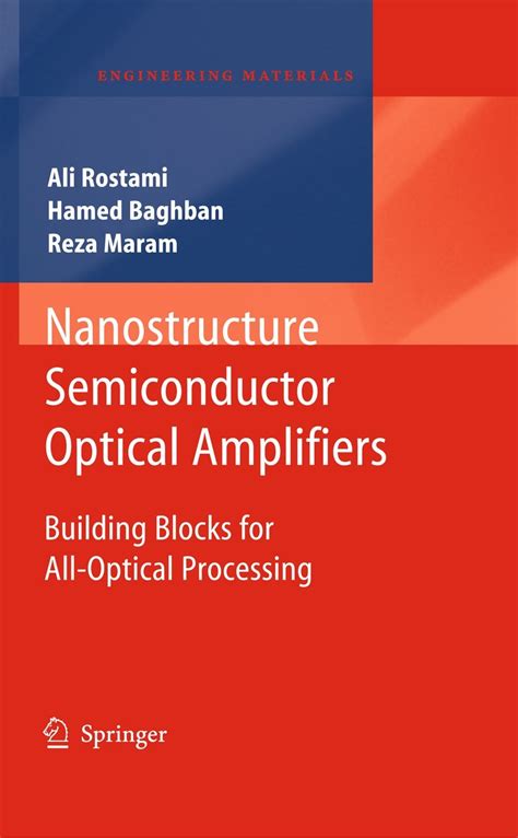 Nanostructure Semiconductor Optical Amplifiers Building Blocks For All Optical Processing