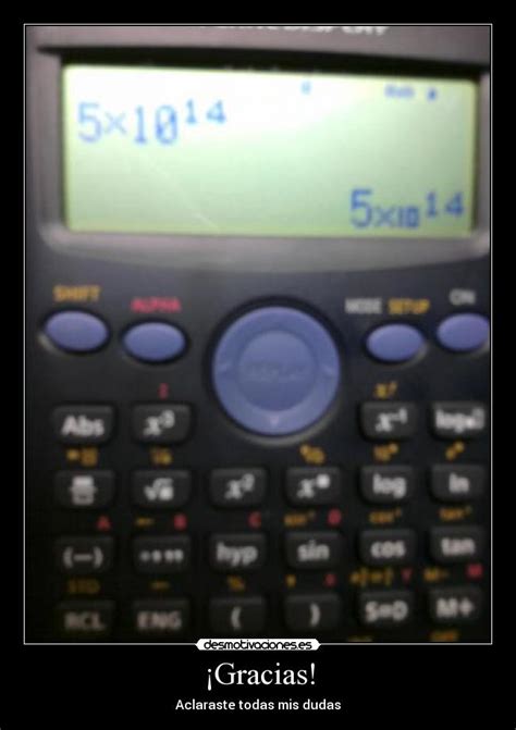 Imágenes y Carteles de CALCULADORA Pag 9 Desmotivaciones