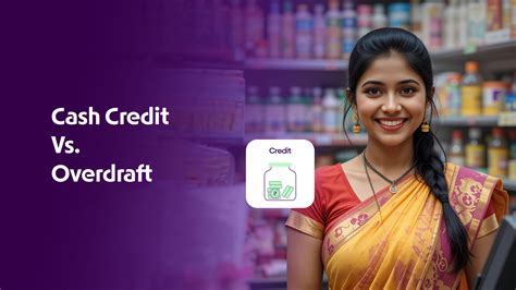What Is Cash Credit Facility Vs Overdraft Benefits Explained