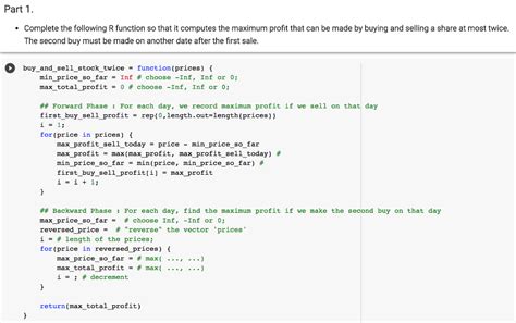 solved part 1 complete the following r function so that